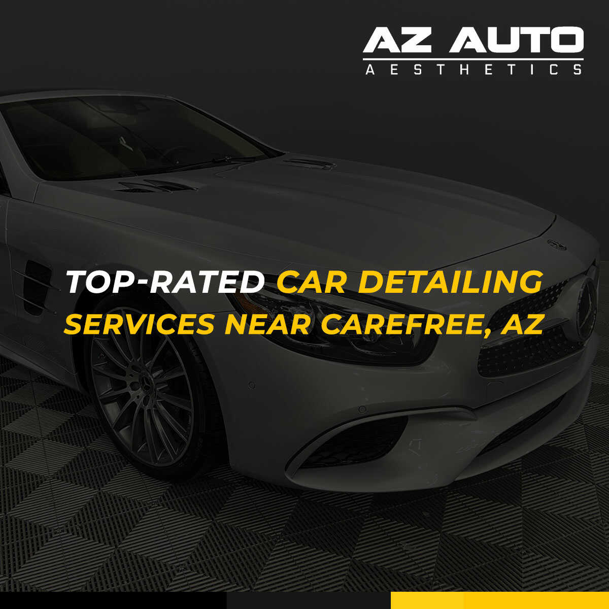 Top-Rated Car Detailing Services Near Carefree, AZ